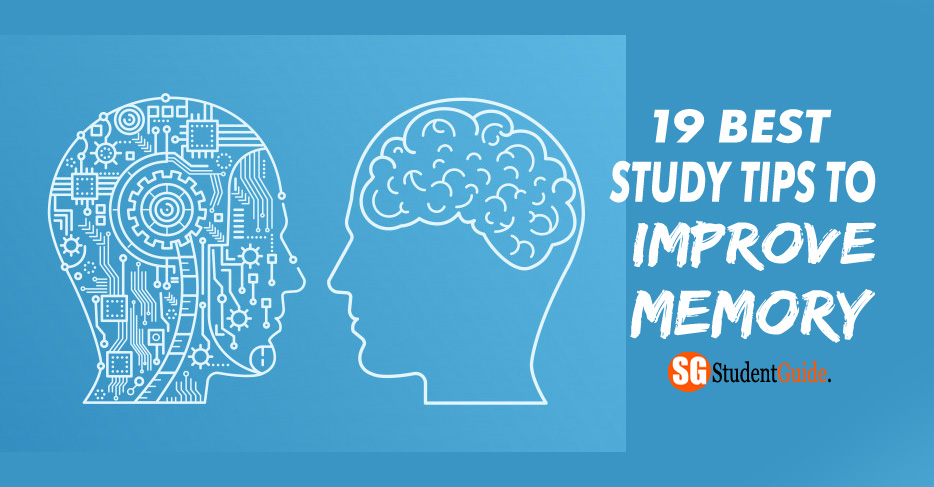 19 Best Study Tips To Improve Memory - StudentG