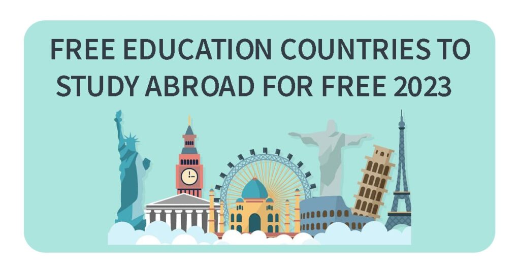 Free Education Countries to Study Abroad For Free - StudentG